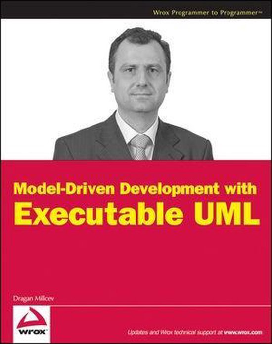 Model-driven Development with Executable UML, Dragan Milicev | 9780470481639 | Boeken | bol.com