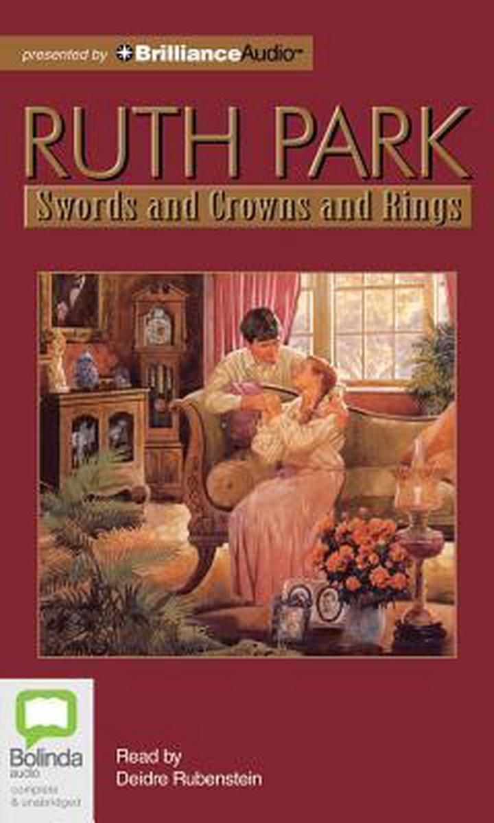Swords and Crowns and Rings, Ruth Park | 9781743158159 | Boeken | bol