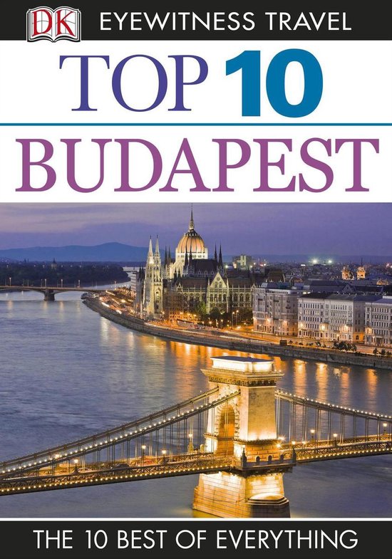 DK Eyewitness Top 10 Travel Guide: Budapest (ebook), Dk | 9780241009536 | Boeken | bol.com