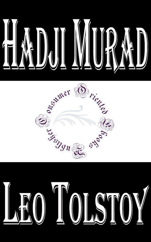 Leo Tolstoy Books - Hadji Murad (ebook), Leo Tolstoy | 1230000246736 ...