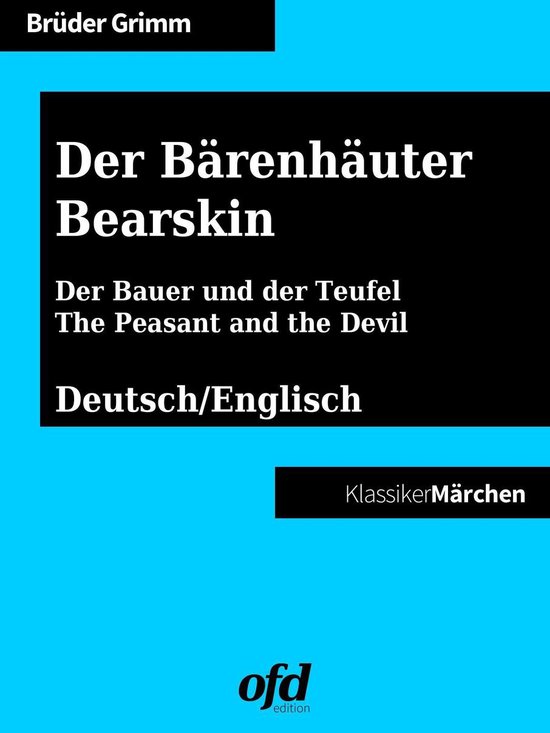 Der Bärenhäuter - Bearskin (ebook), Brüder Grimm | 9783734772269 ...