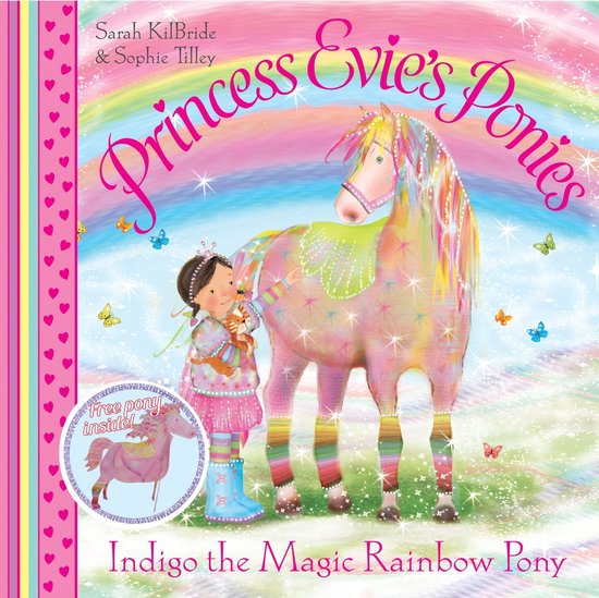 Princess Evie - Princess Evie's Ponies: Indigo the Magic Rainbow Pony ...