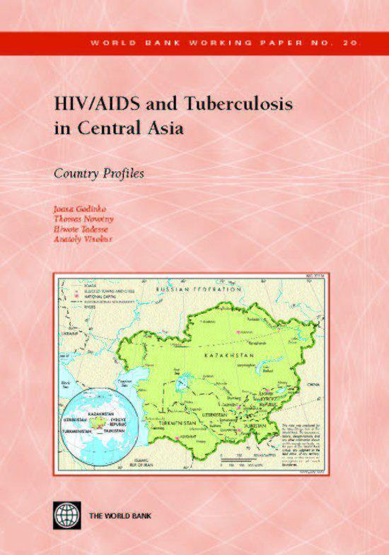 Hiv/Aids and Tuberculosis in Central Asia (ebook), Joana Godinho ... Hiv/Aids and Tuberculosis in Central Asia (ebook), Joana Godinho ...