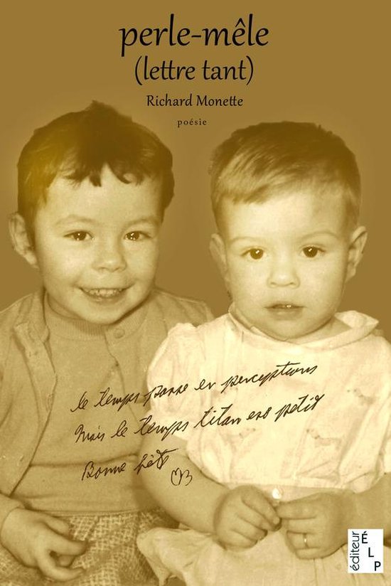 Poésie - Perle-mêle (lettre tant) (ebook), Richard Monette ...