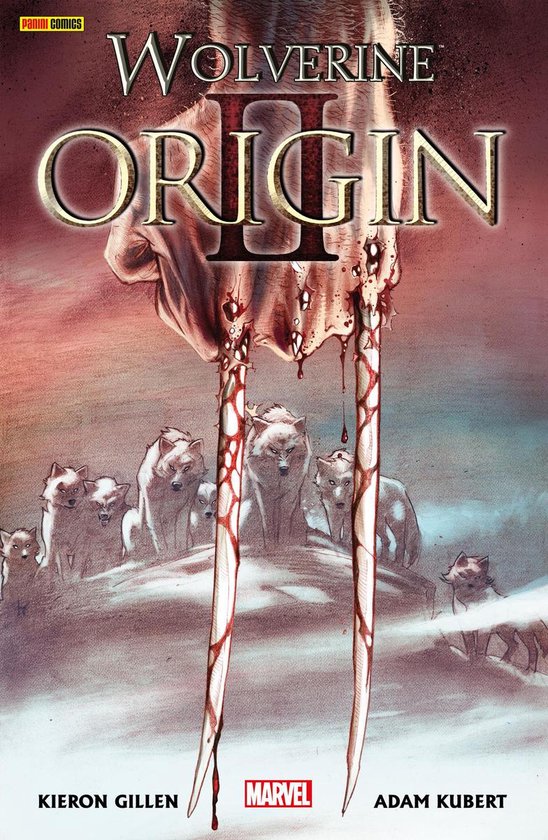 Wolverine: Origin 2 - Wolverine: Origin 2 (ebook), Kieron Gillen ...