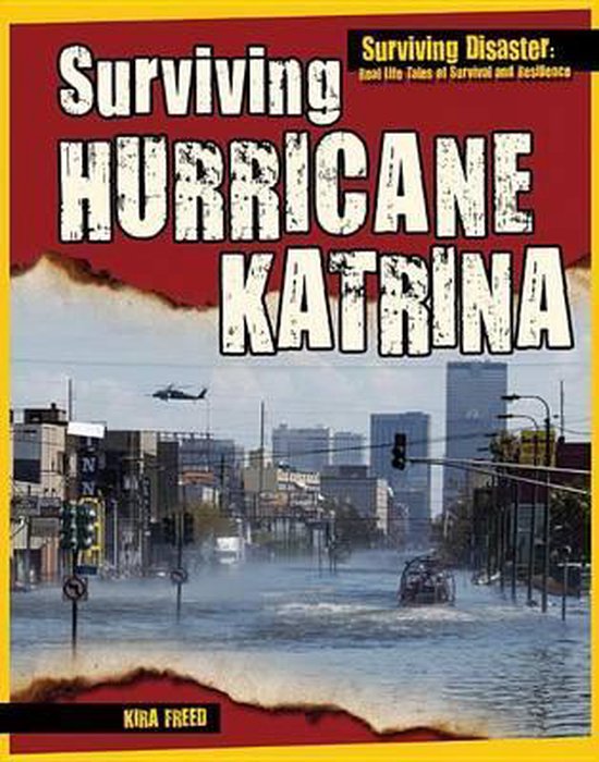 Surviving Hurricane Katrina | 9781499436655 | Kira Freed | Boeken | bol.com