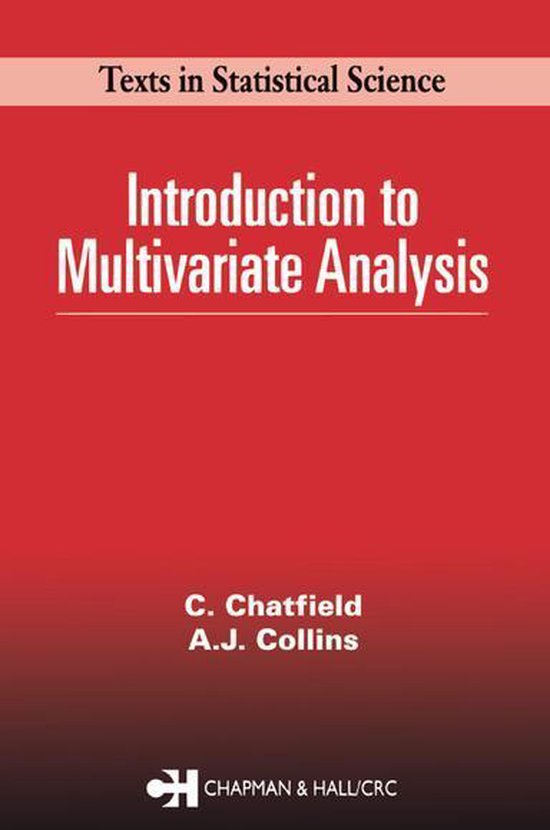 Chapman & Hall/CRC Texts in Statistical Science - Introduction to Multivariate... | bol