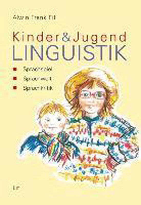 Kinder- und Jugendlinguistik, Fill, Alwin Frank | 9783643505507 ...