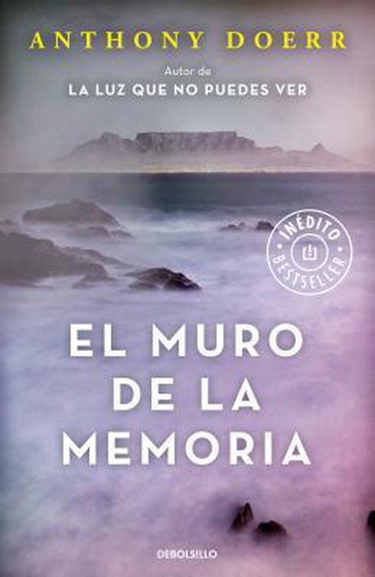 El muro de la memoria/ The Memory Wall, Anthony Doerr | 9788466338479 ...