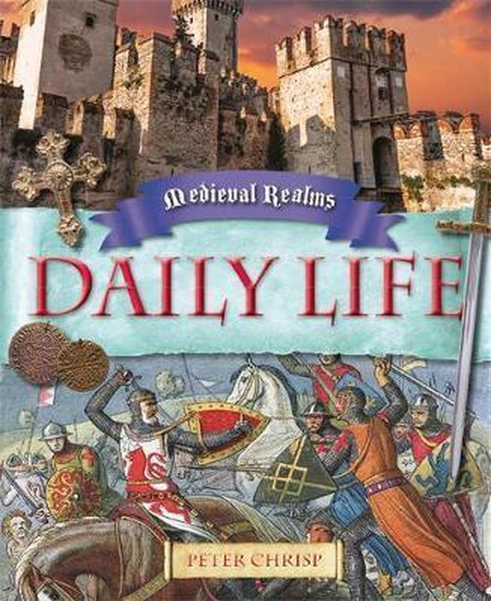 Medieval Realms, Peter Chrisp | 9780750284684 | Boeken | bol