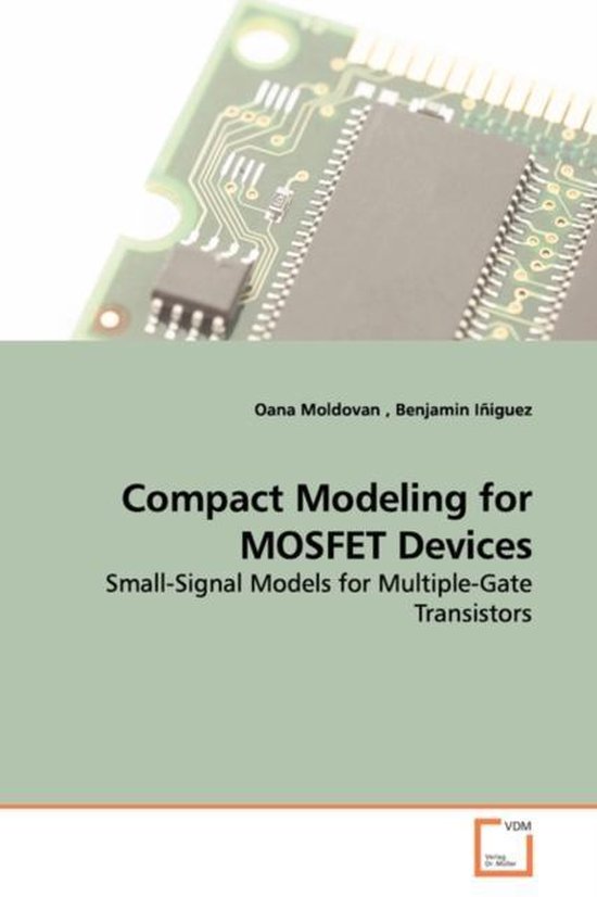 Compact Modeling for MOSFET Devices | 9783639148824 | Oana Moldovan ...