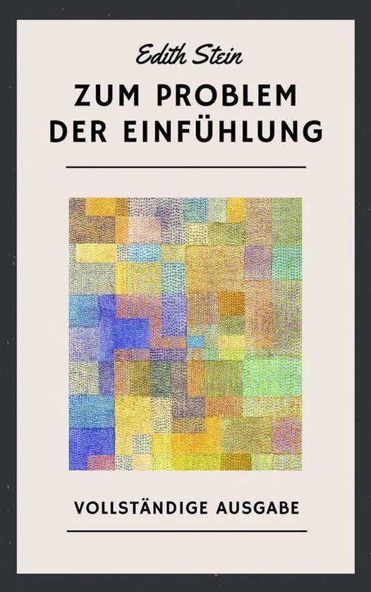 Edith Stein: Zum Problem der Einfühlung (ebook), Edith Stein ...
