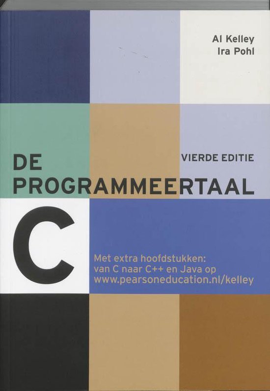 De Programmeer C (Dutch) | 9789043004978 | Kelley | Boeken | bol
