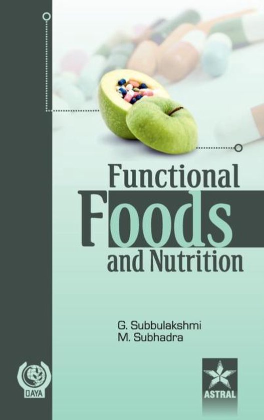 Functional Foods and Nutrition | 9789351301974 | G Subbulakshmi | Boeken | bol