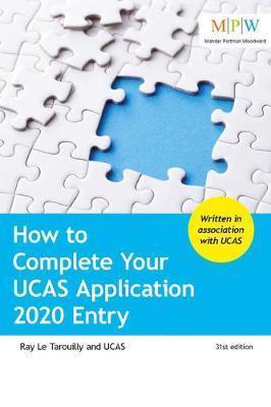 How to Complete Your UCAS Application 2020 Entry | 9781912943081 | Ray ...