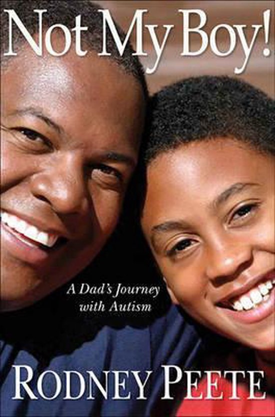Not My Boy!, Rodney Peete | 9781401323615 | Boeken | bol