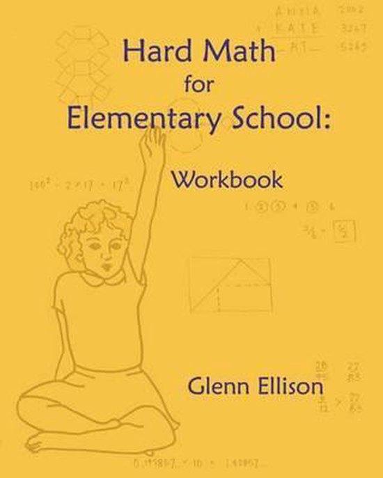 Hard Math for Elementary School | 9781484843017 | Glenn Ellison ...