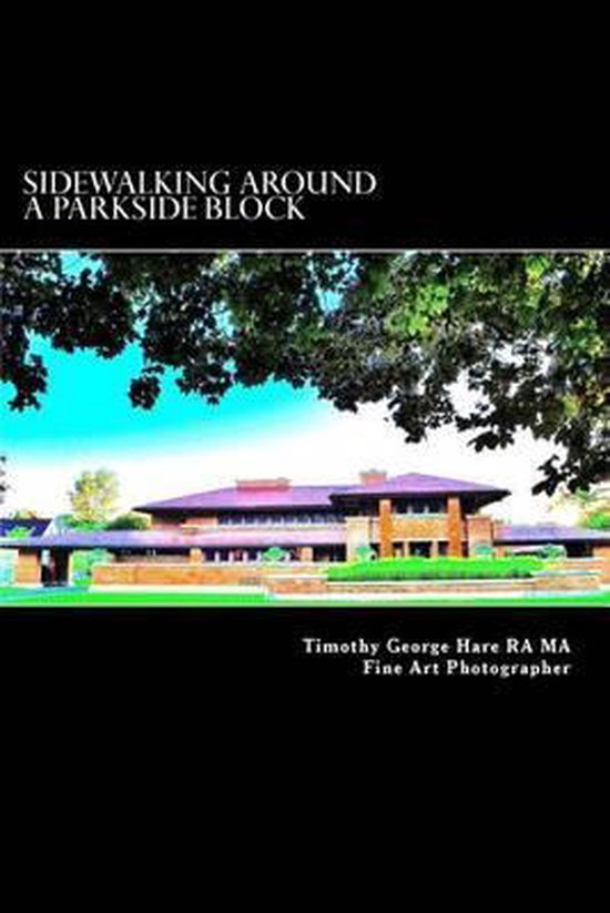 Sidewalking Around a Parkside Block, Mr Timothy George Hare Ra Ma ...