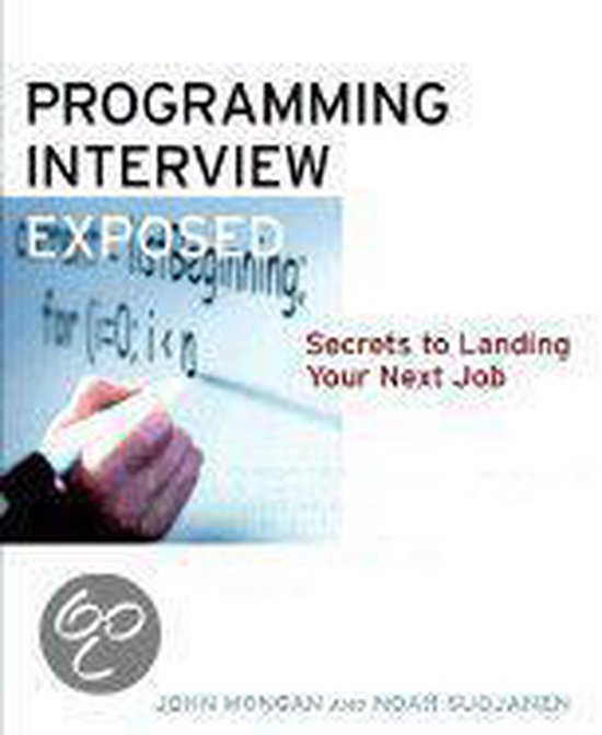 Programming Interviews Exposed, Karen M. Sowers | 9780471383567 | Boeken | bol.com