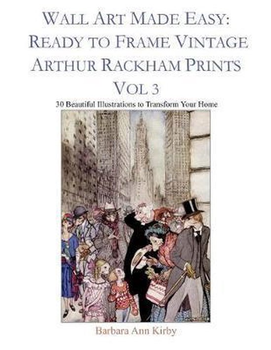 Wall Art Made Easy: Ready to Frame Vintage Arthur Rackham Prints Vol 3 ...