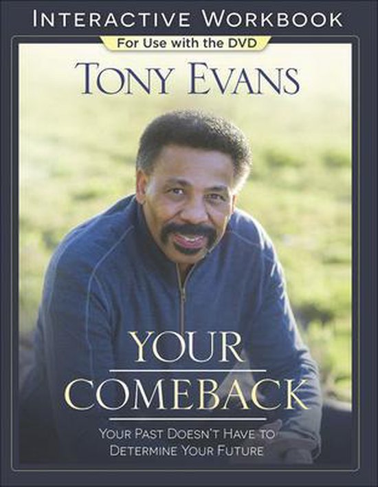Your Comeback Interactive Workbook, Tony Evans | 9780736972895 | Boeken | bol.com