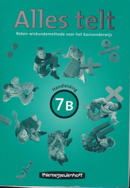 Alles Telt versie 1 handleiding B groep 7 | 8720334187544 | Boeken | bol.com