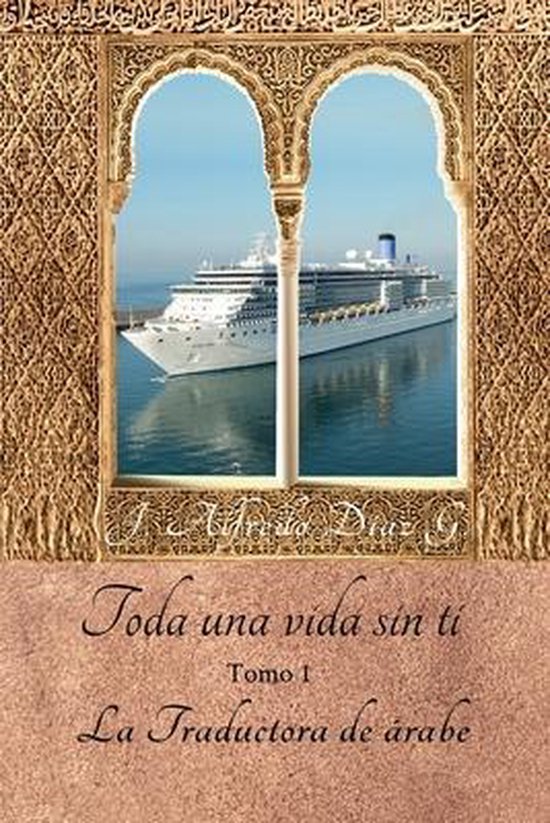 Toda una Vida Sin Ti- Toda una vida sin ti., J Alfredo Diaz G ...