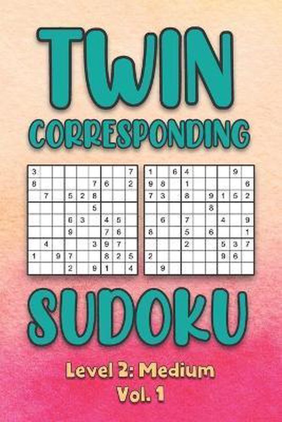 Twin Corresponding Sudoku Level 2, Sophia Numerik | 9798573606057 ...