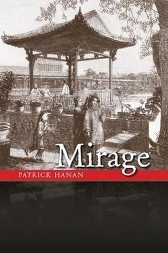 Mirage | 9789629965815 | Patrick Hanan | Boeken | bol