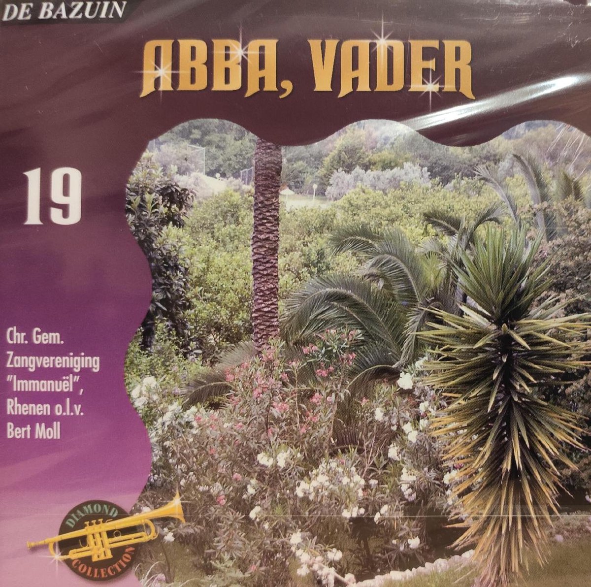 Abba Vader - Christelijk Gemengde Zangvereniging Immanuël Rhenen o.l.v. - Bert Moll /... | bol.com