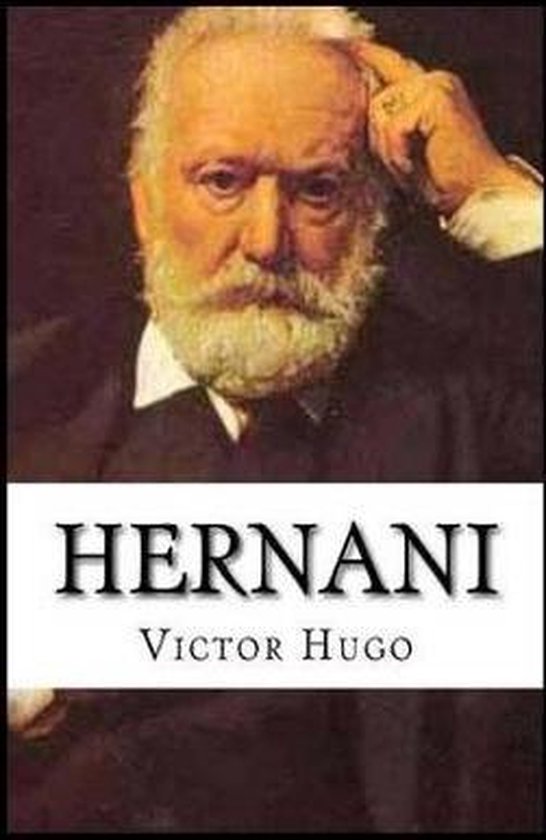Víctor Hugo - Hernani, Victor Hugo | 9798684520808 | Boeken | bol.com
