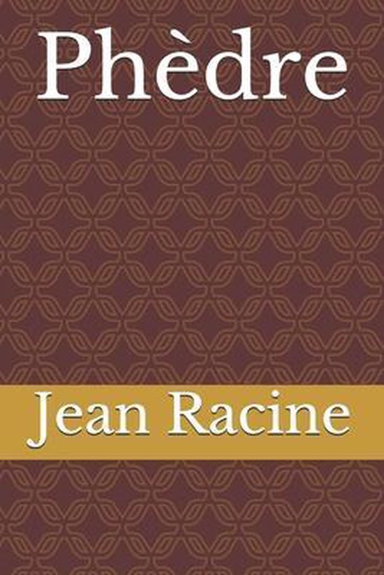 Phedre, Jean Baptiste Racine | 9798554814556 | Boeken | bol.com
