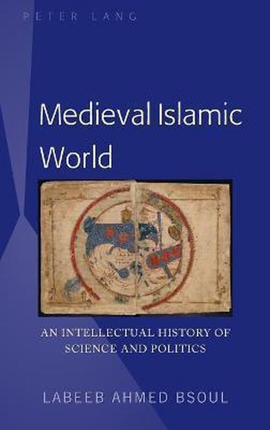 Medieval Islamic World, Labeeb Ahmed Bsoul | 9781433151859 | Boeken | bol