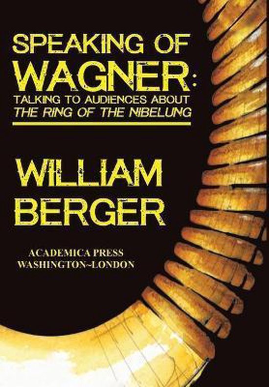 Speaking of Wagner, William Berger | 9781680530964 | Boeken | bol