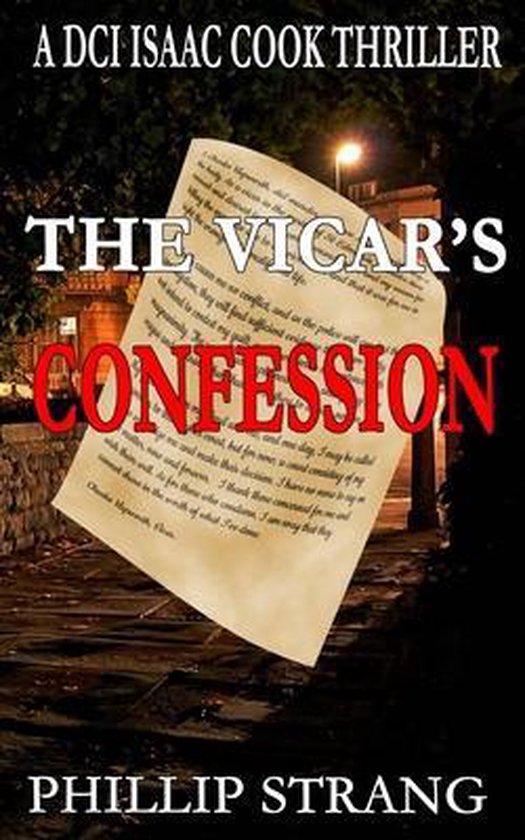 DCI Cook Thriller-The Vicar's Confession, Phillip Strang | 9798502532273 | Boeken | bol.com