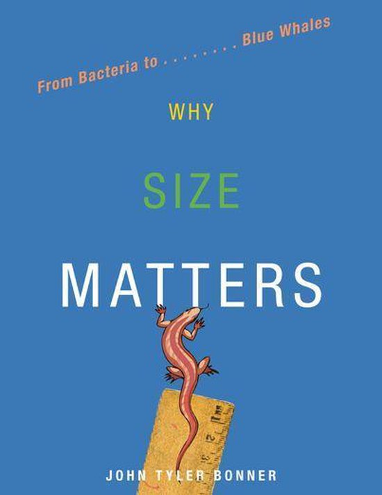 Why Size Matters (ebook), John Bonner | 9781400837557 | Boeken | bol
