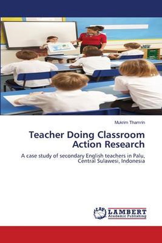 Teacher Doing Classroom Action Research | 9783659118142 | Mukrim ...