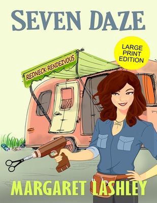 Seven Daze, Margaret Lashley | 9781949989212 | Boeken | bol.com