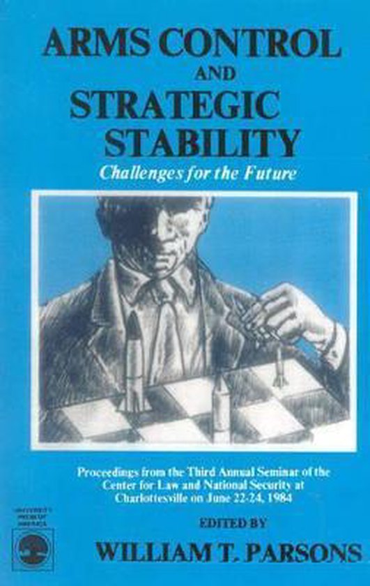 Arms Control and Strategic Stability | 9780819154750 | William t ...