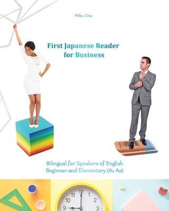 Graded Japanese Readers- First Japanese Reader for Business | 9781543146851 | Miku Ono... | bol
