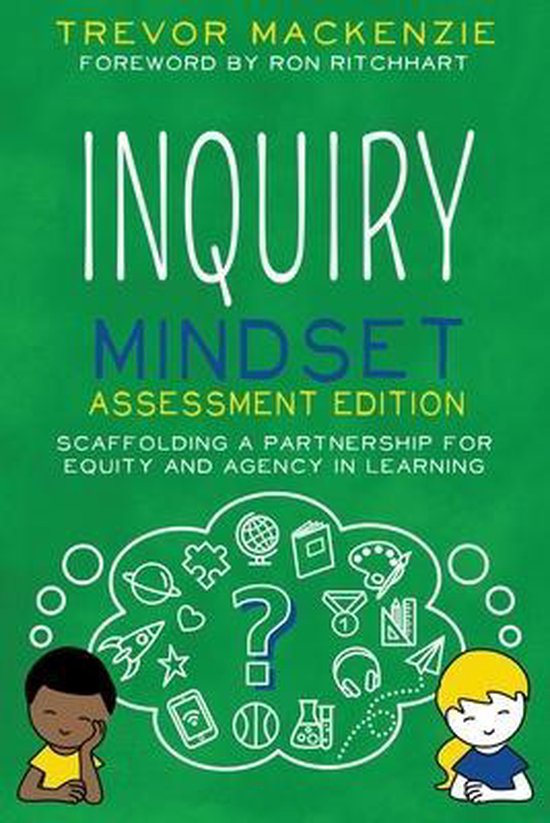 Inquiry Mindset- Inquiry Mindset, Rebecca Bathurst-Hunt | 9781735204635 ...