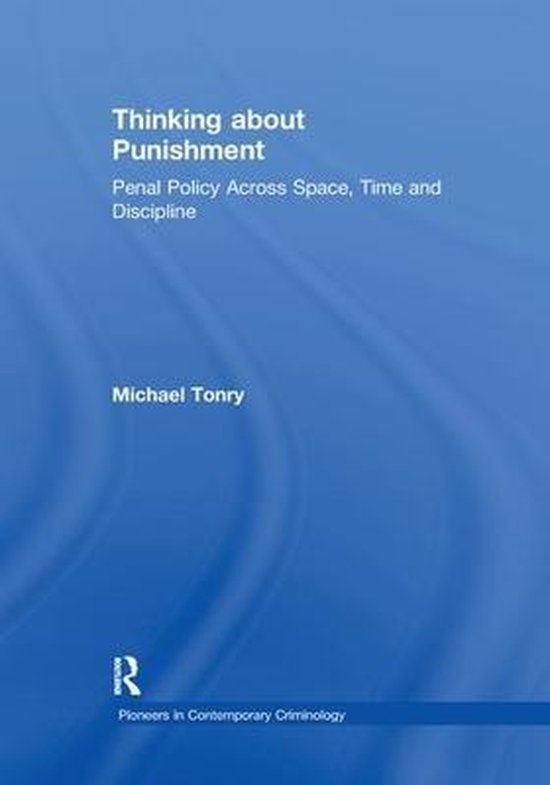 Thinking about Punishment | 9781138378575 | Michael Tonry | Boeken ...