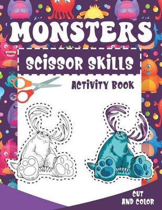 Monsters Scissor Skills Activity Book, Marikz Publishing ...