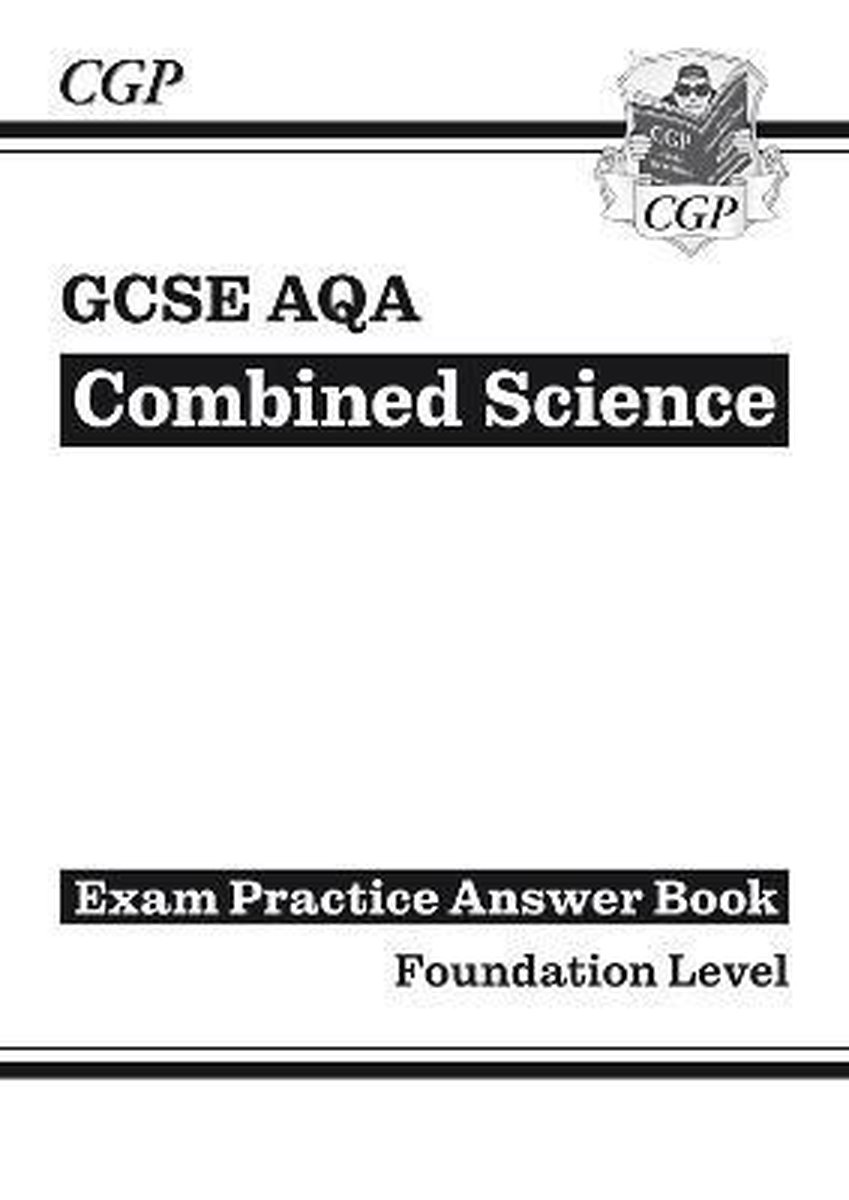 GCSE Combined Science AQA Answers (for Exam Practice Workbook) - Foundation |... | bol