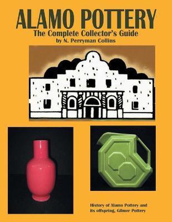 Alamo Pottery, N., Perryman Collins | 9781420815528 | Boeken | bol