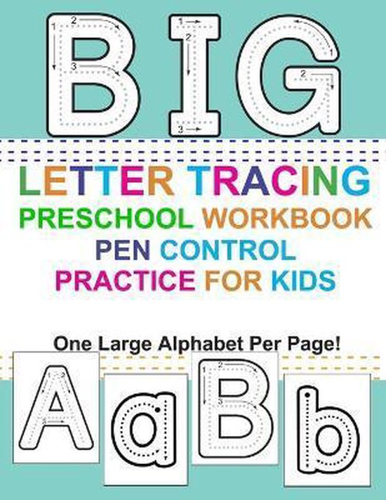 Big Letter Tracing Preschool Workbook Pen Control Practice for Kids ...