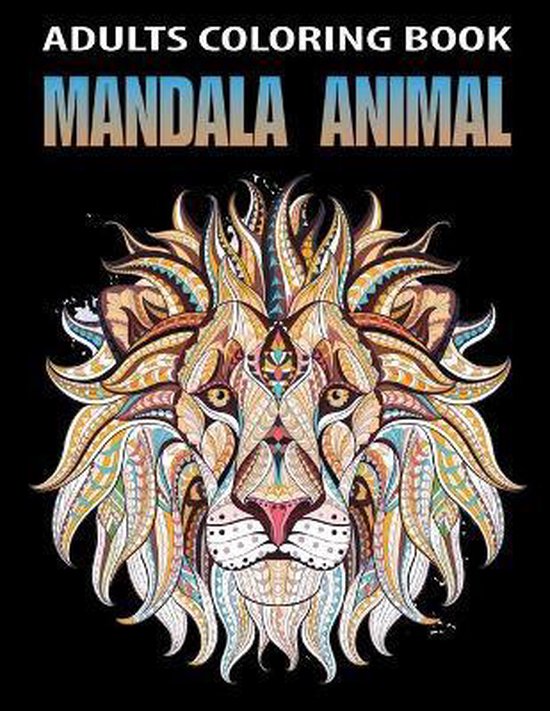 Adults Coloring Book Mandala Animal, Anita Wallis | 9798685440006 ...