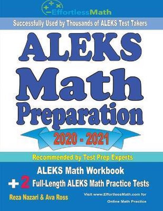 ALEKS Math Preparation 2020 - 2021 | 9781646128952 | Reza Nazari ...