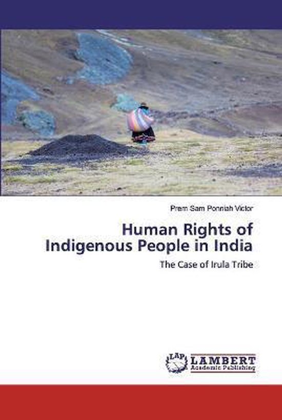 Human Rights of Indigenous People in India | 9786202515016 | Prem Sam ...