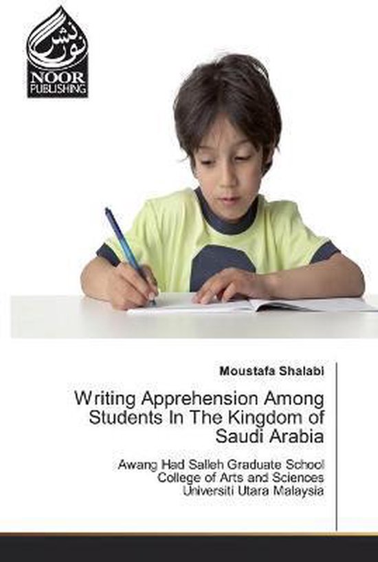 Writing Apprehension Among Students In The Kingdom of Saudi Arabia ...
